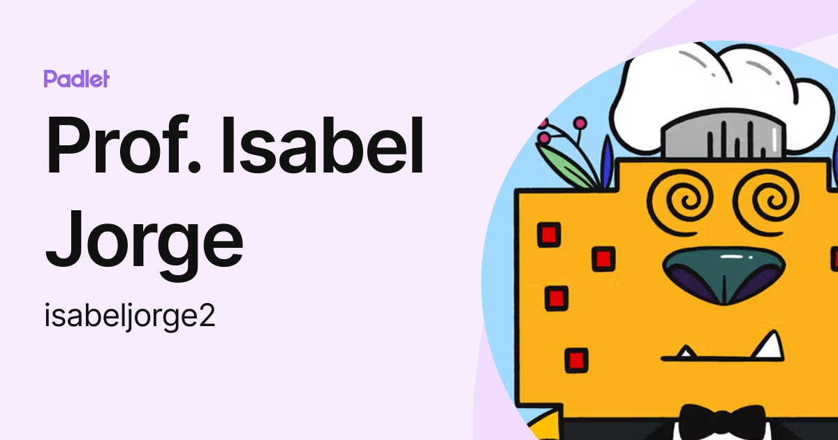 Prof. Isabel Jorge (isabeljorge2) profile | Padlet