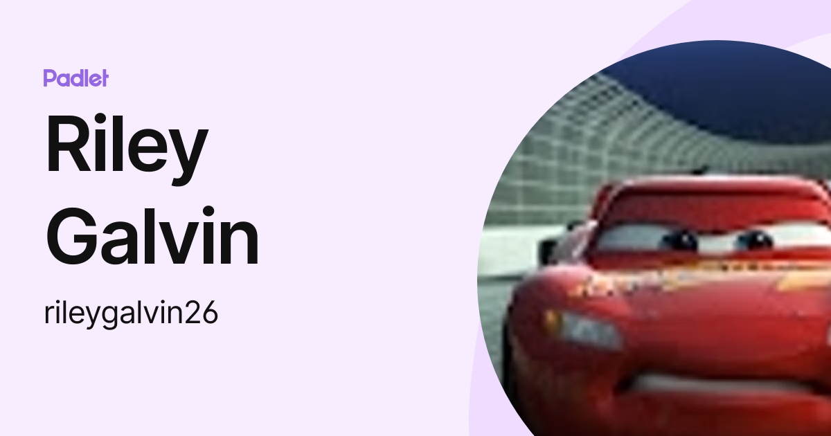 Riley Galvin (rileygalvin26) profile | Padlet