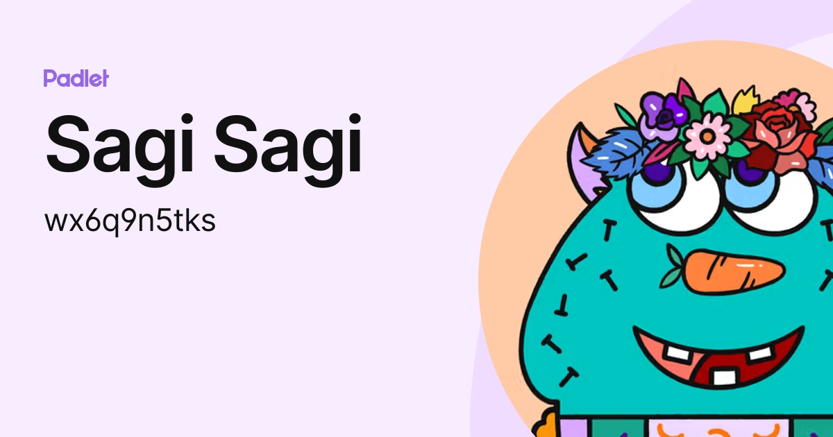 Sagi Sagi (wx6q9n5tks) profile | Padlet