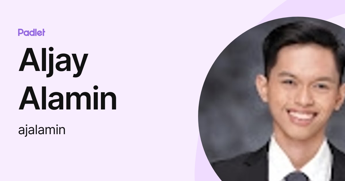 Aljay Alamin (ajalamin) profile | Padlet