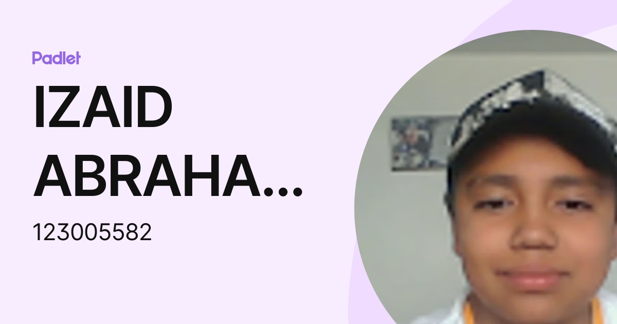 IZAID ABRAHAM MARTINEZ ALVARADO (123005582) profile | Padlet