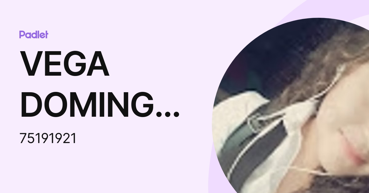 DENICE VEGA DOMINGUEZ (75191921) profile | Padlet