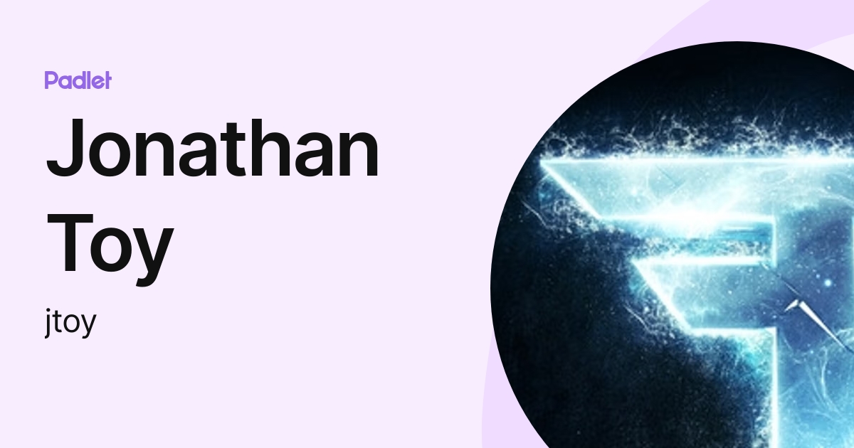 Jonathan Toy (jtoy) profile | Padlet
