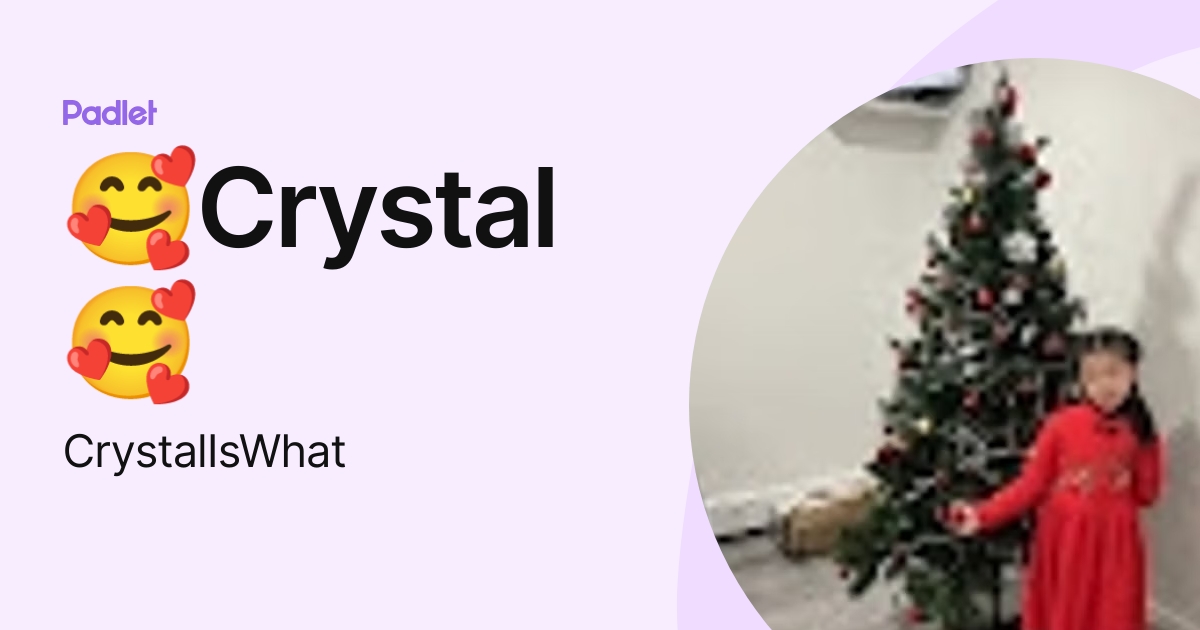 🥰Crystal🥰 (CrystalIsWhat) profile | Padlet