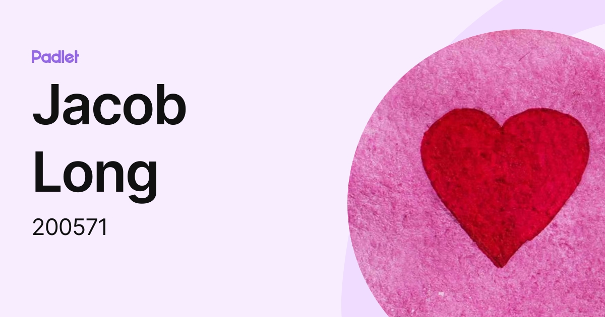 Jacob Long (200571) profile | Padlet