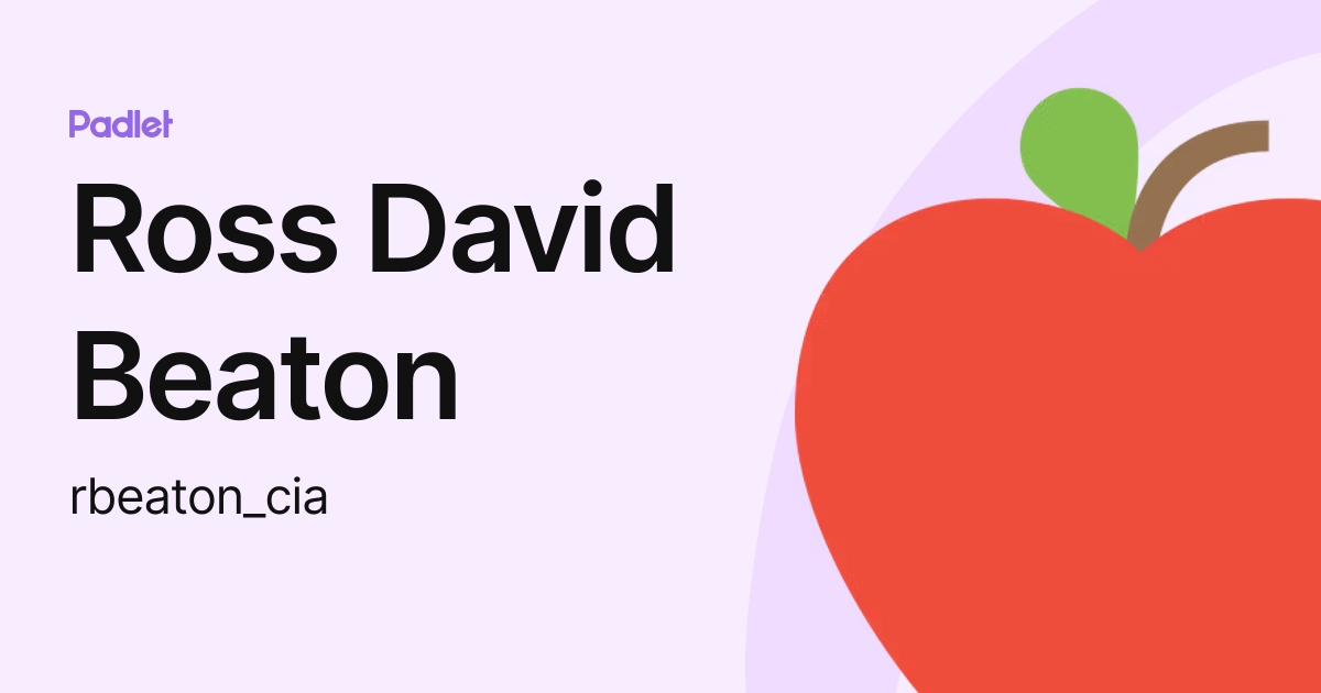 Ross David Beaton (rbeaton_cia) profile | Padlet