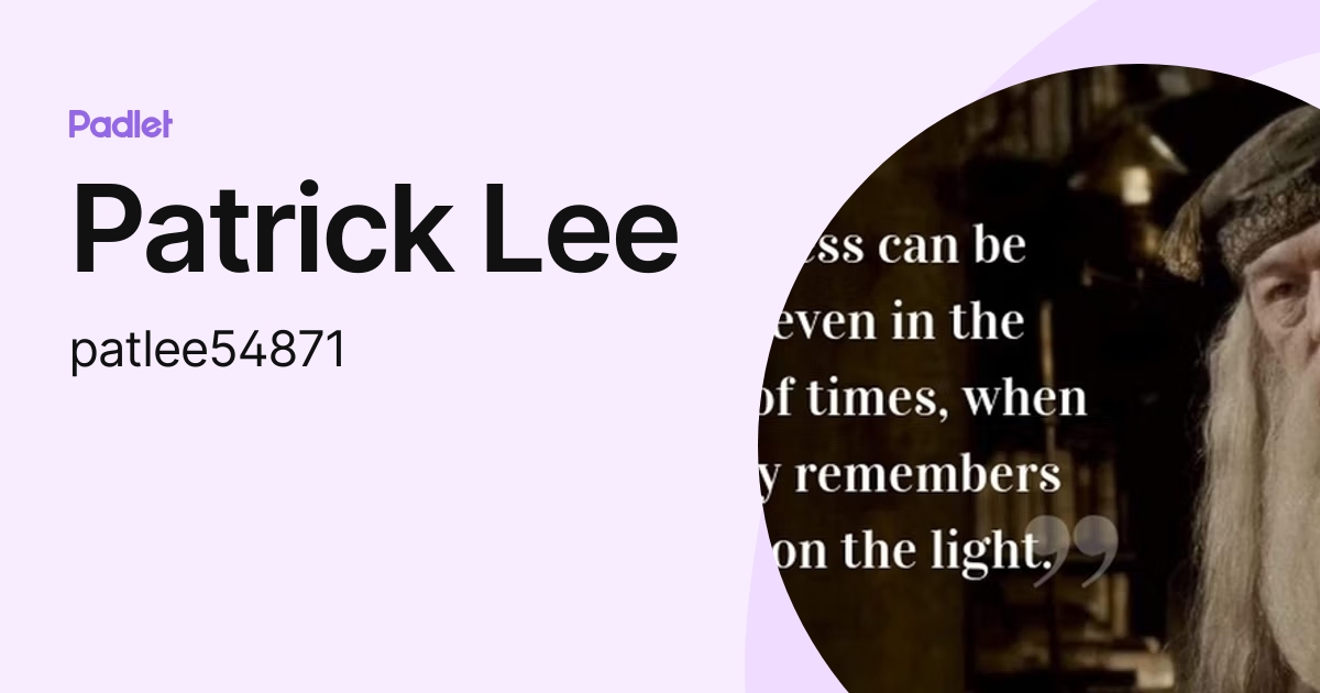Patrick Lee (patlee54871) profile | Padlet