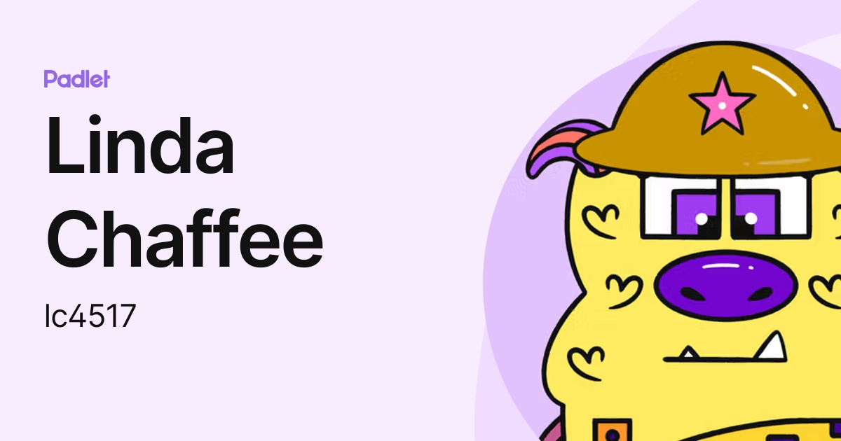 Linda Chaffee (lc4517) profile | Padlet