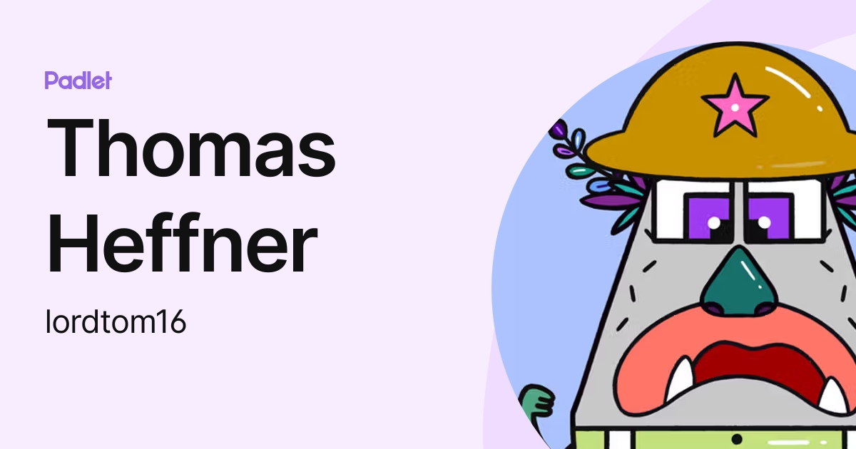 Thomas Heffner (lordtom16) profile | Padlet