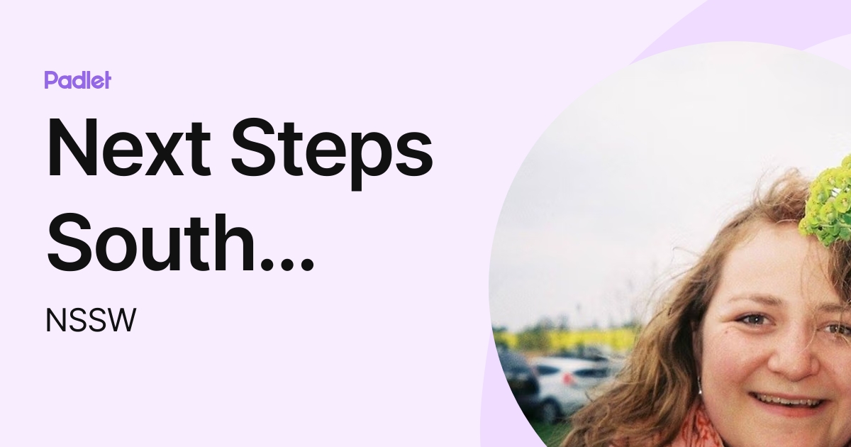 Next Steps South West (NSSW) profile | Padlet