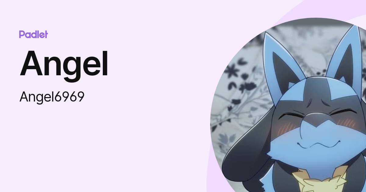 Angel (Angel6969) profile | Padlet