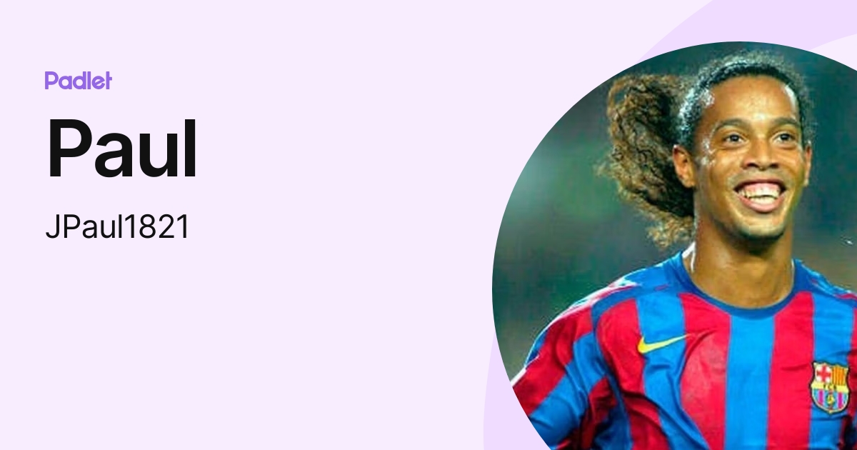 Paul (JPaul1821) profile | Padlet