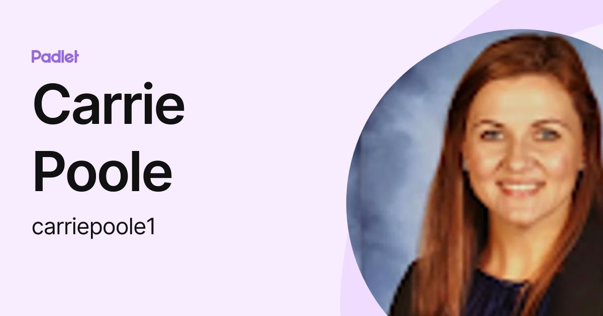 Carrie Poole (carriepoole1) profile | Padlet
