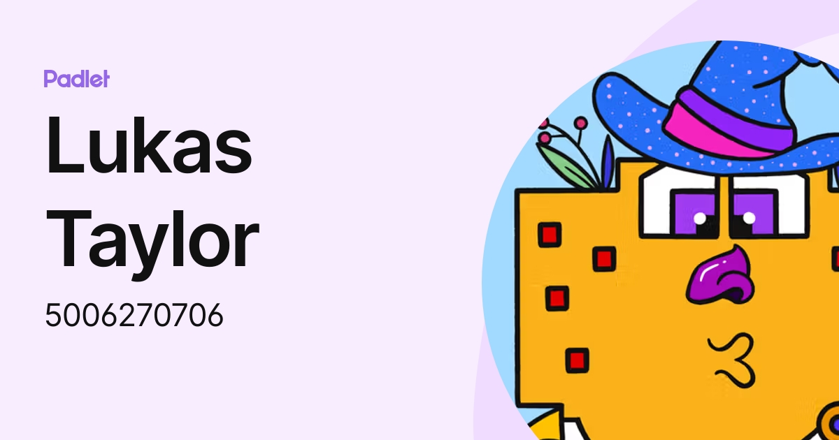 Lukas Taylor (5006270706) profile | Padlet