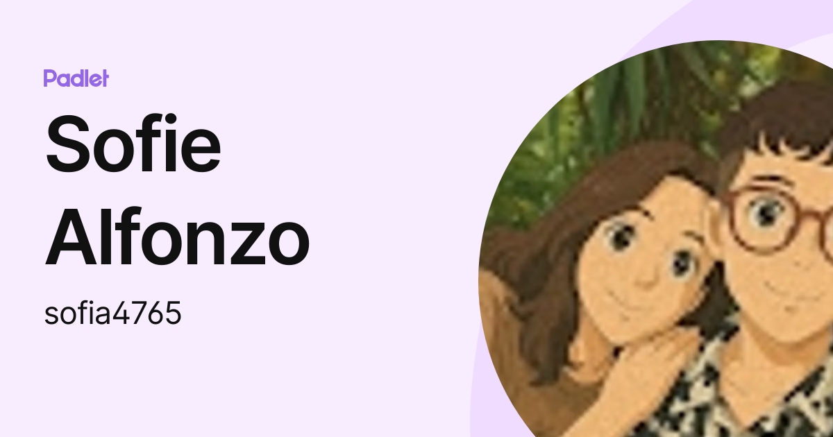 Sofie Alfonzo (sofia4765) profile | Padlet