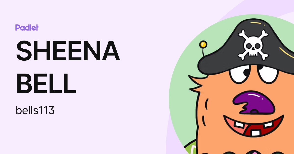 SHEENA BELL (bells113) profile | Padlet