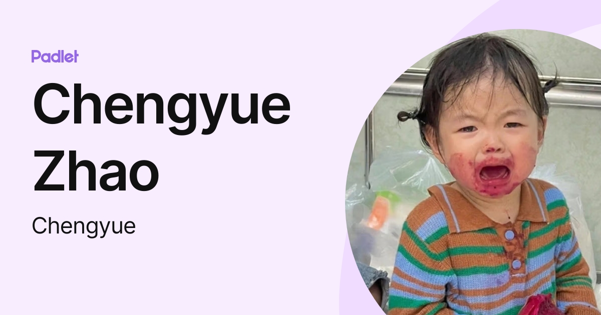 Chengyue Zhao (Chengyue) profile | Padlet