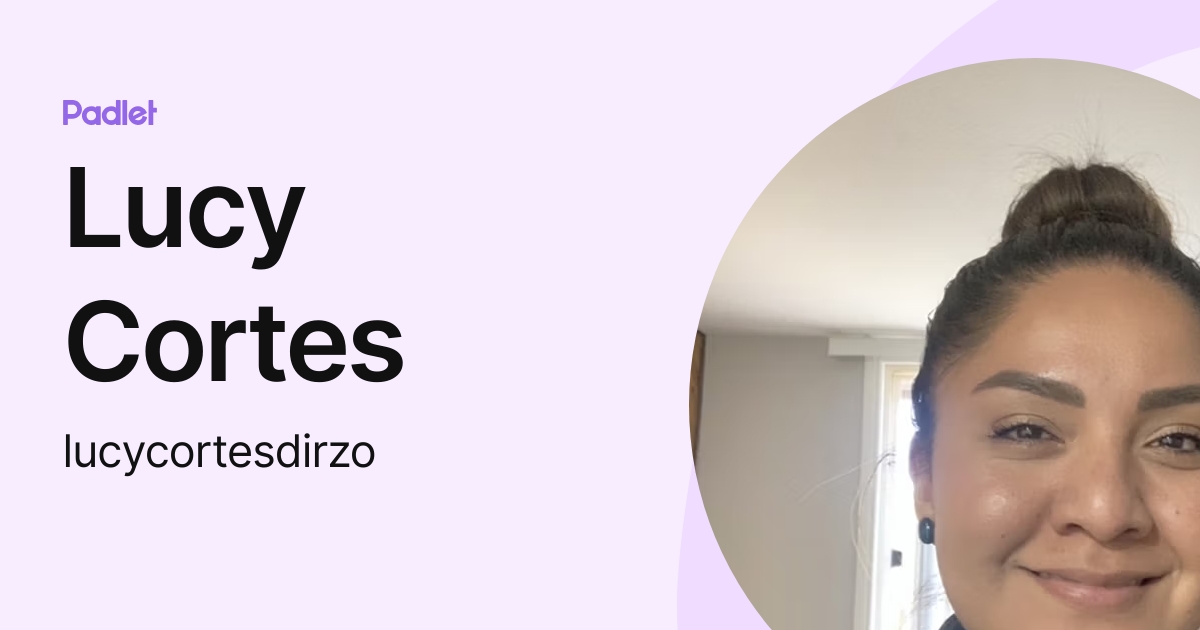 Lucy Cortes (lucycortesdirzo) profile | Padlet