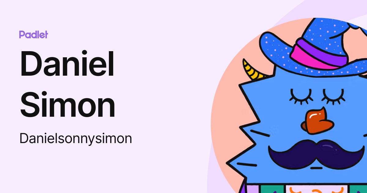Daniel Simon (Danielsonnysimon) profile | Padlet