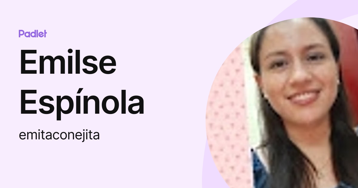 Emilse Espínola (emitaconejita) profile | Padlet