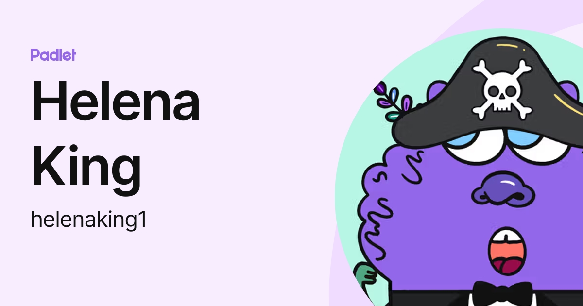 Helena King (helenaking1) profile | Padlet