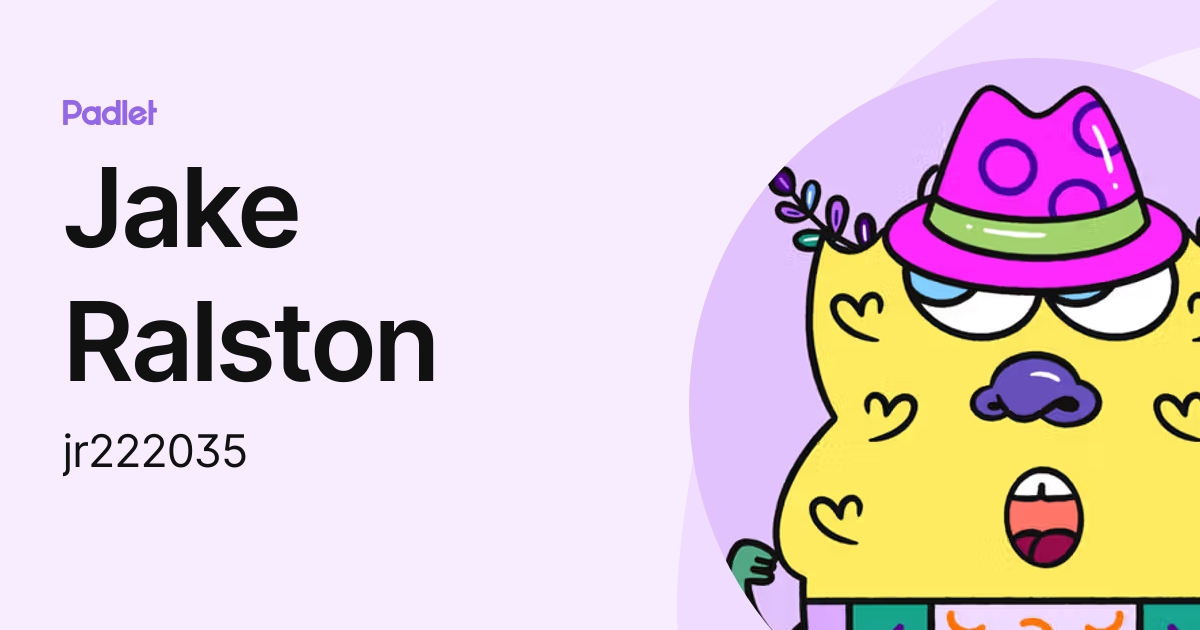 Jake Ralston (jr222035) profile | Padlet