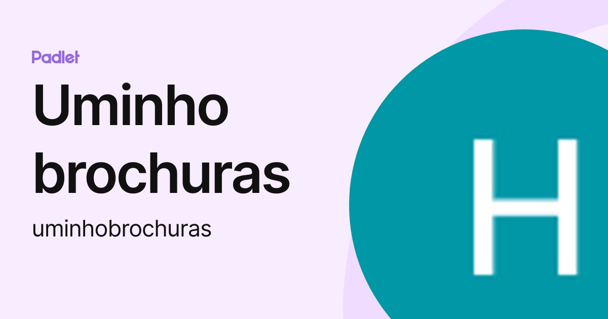 Uminho brochuras (uminhobrochuras) profile | Padlet
