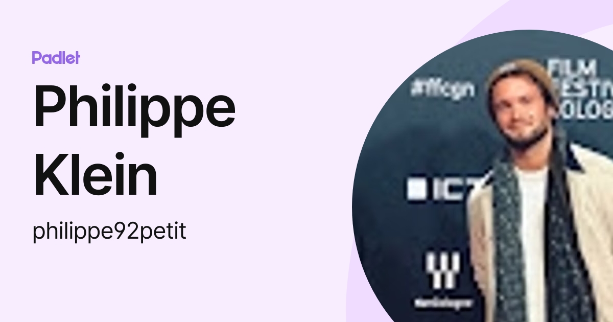 Philippe Klein (philippe92petit) profile | Padlet