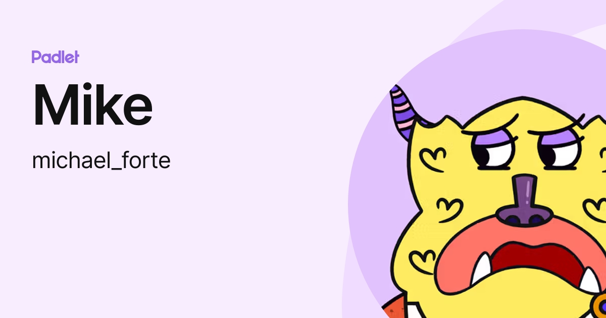 Mike (michael_forte) profile | Padlet