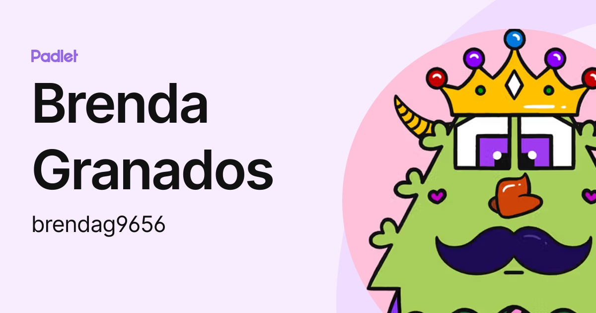 Brenda Granados (brendag9656) profile | Padlet