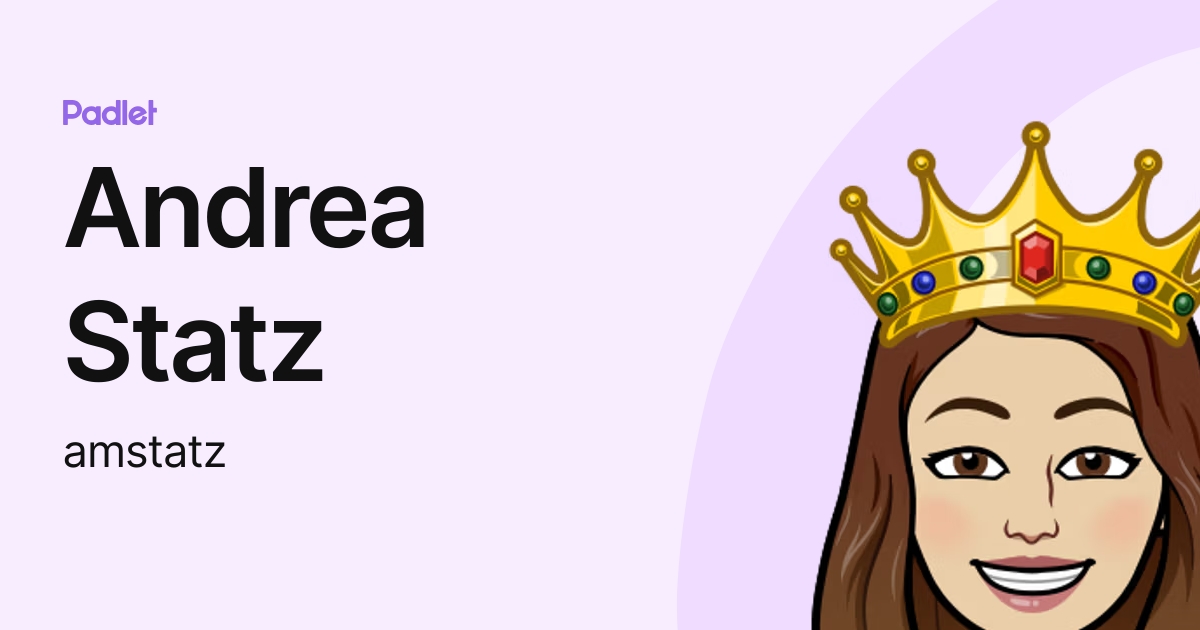 Andrea Statz (amstatz) profile | Padlet