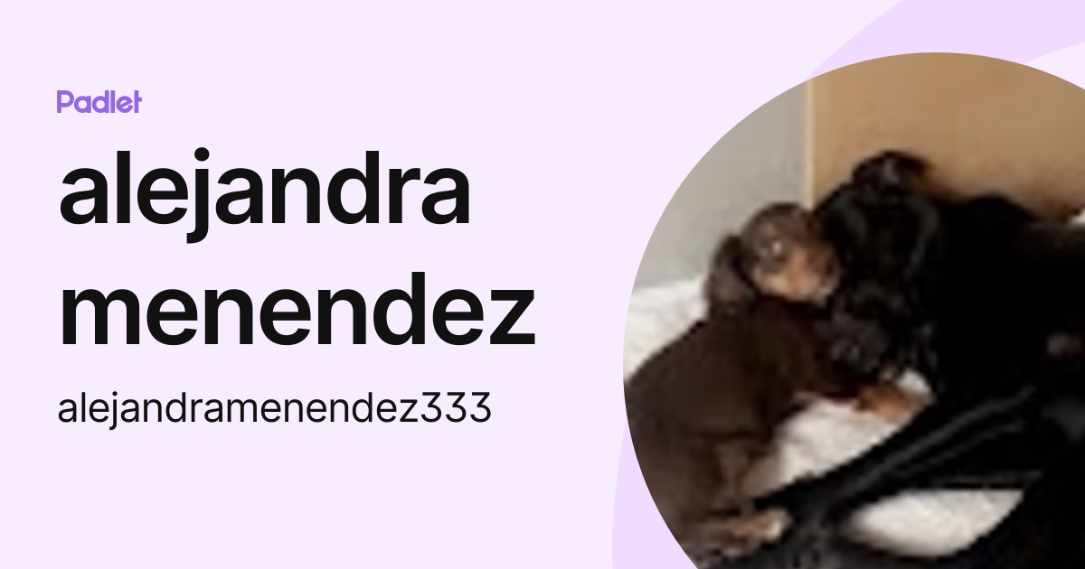alejandra menendez (alejandramenendez333) profile | Padlet