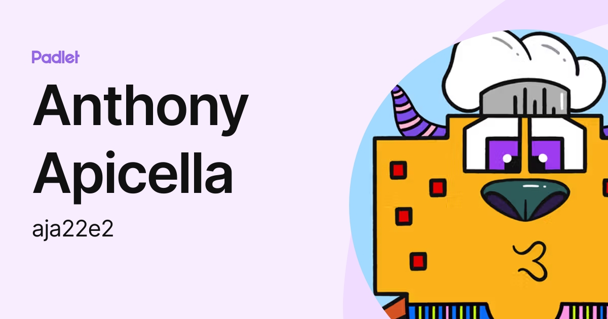 Anthony Apicella (aja22e1) profile | Padlet