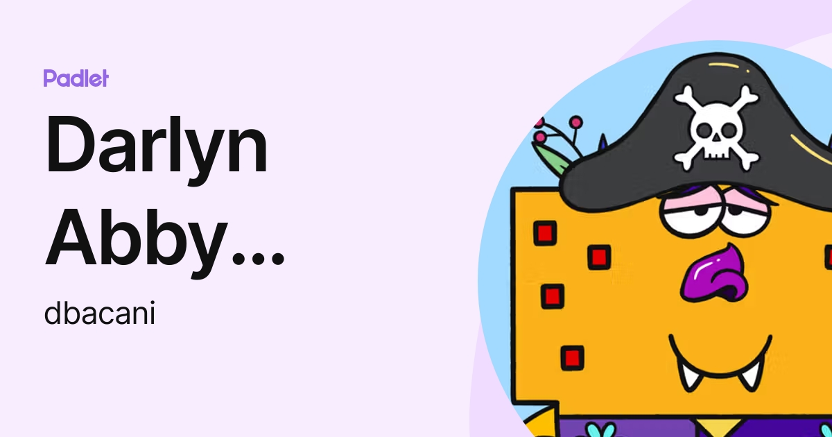 Darlyn Abby Bacani (dbacani) profile | Padlet