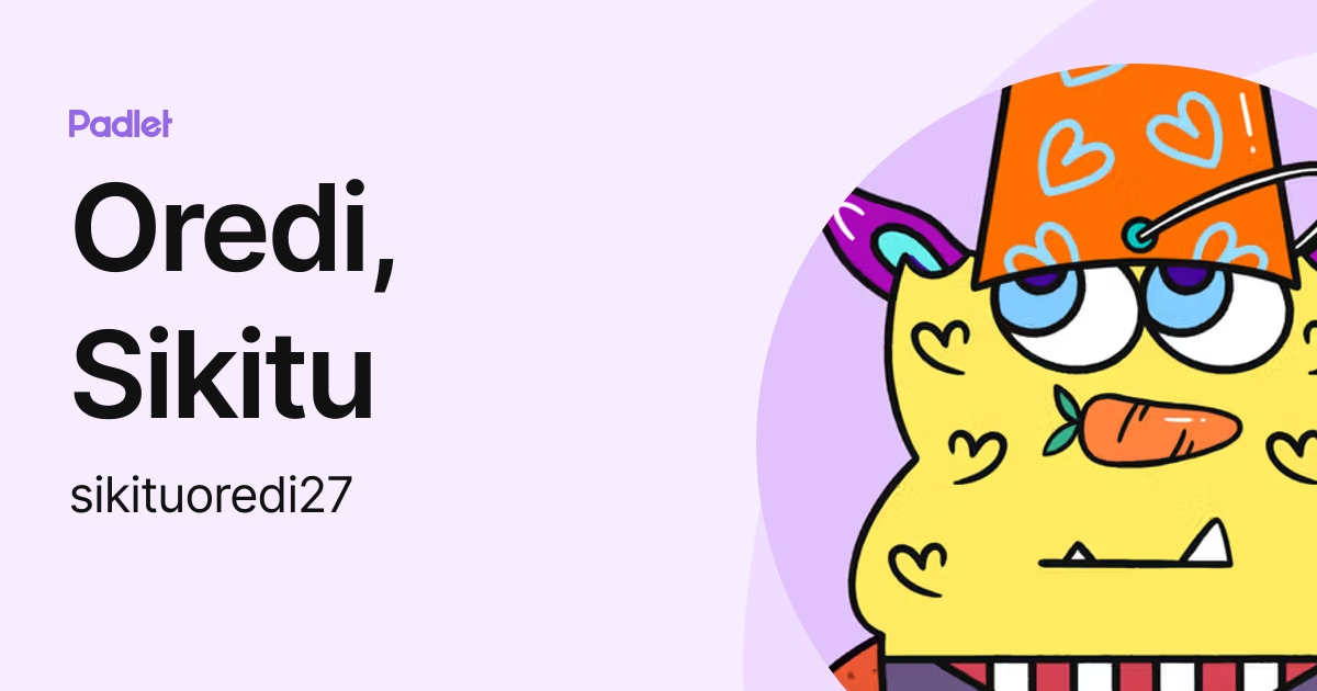Oredi, Sikitu (sikituoredi27) profile | Padlet