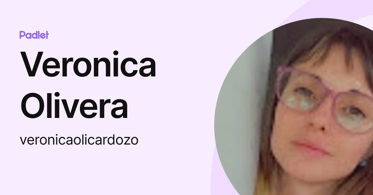 Veronica Olivera (veronicaolicardozo) profile | Padlet