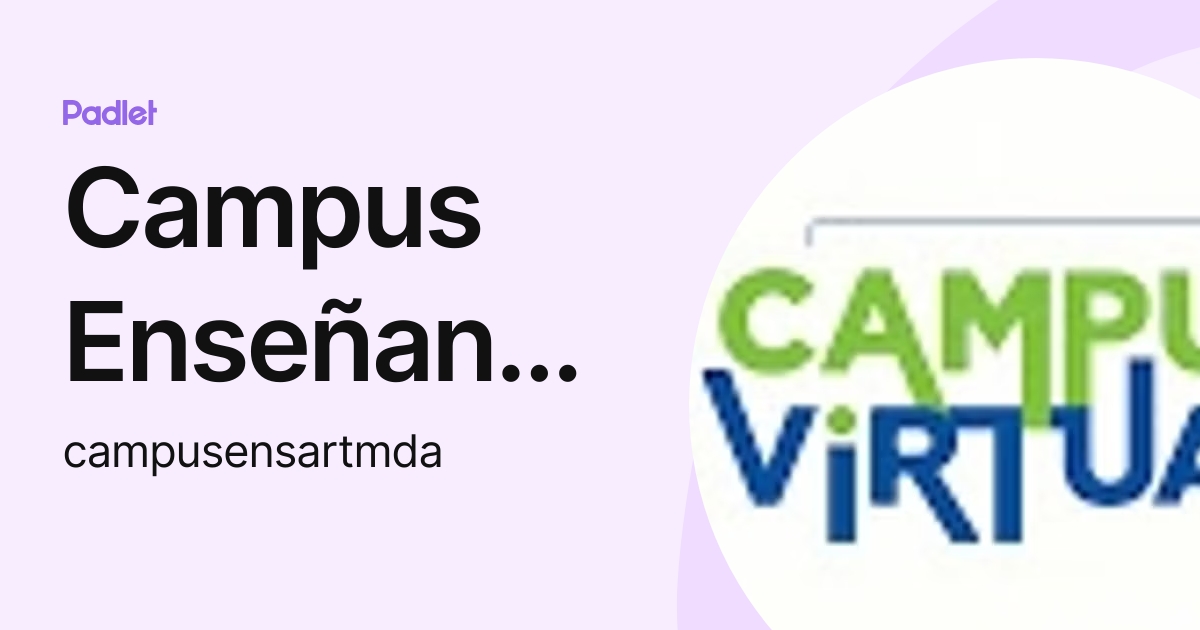 Campus Enseñanza Artística (campusensartmda) profile | Padlet