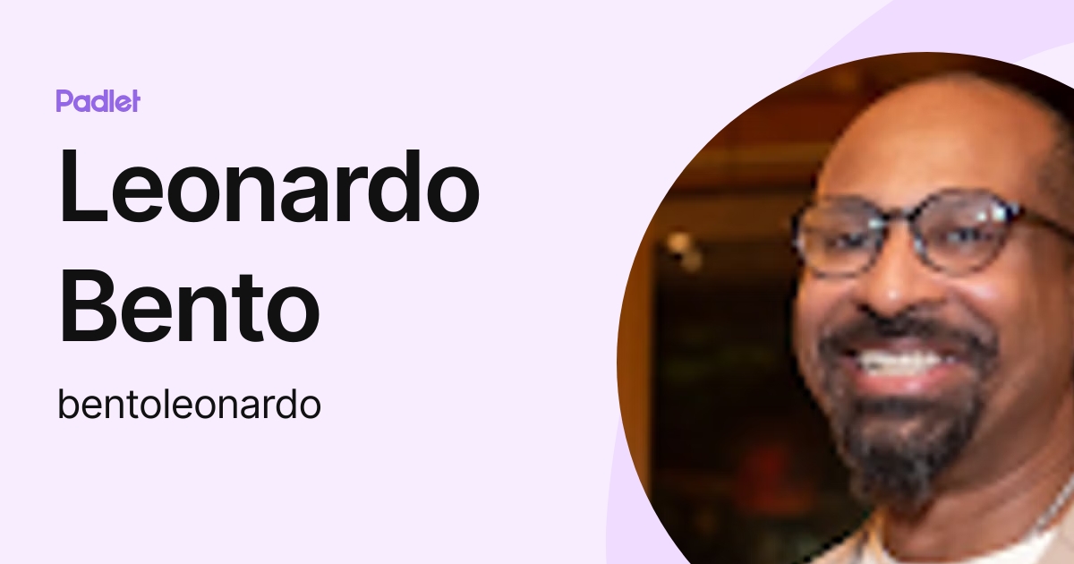 Leonardo Bento (bentoleonardo) profile | Padlet
