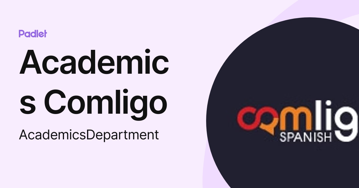 Academics Comligo (AcademicsDepartment) profile | Padlet