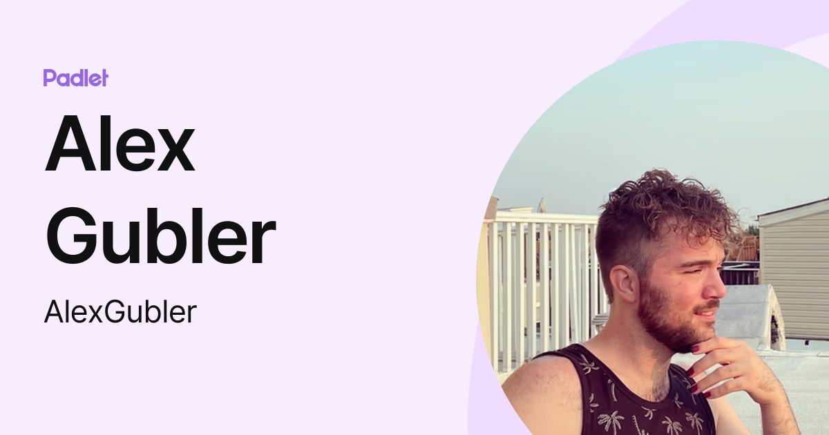 Alex Gubler (AlexGubler) profile | Padlet