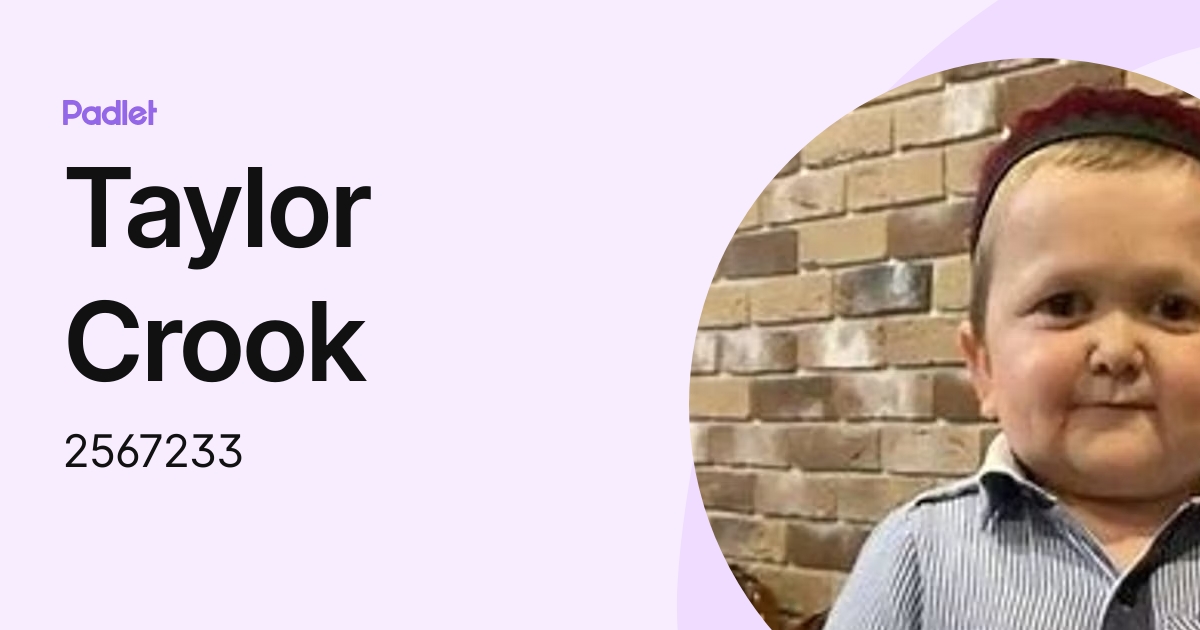 Taylor Crook (2567233) profile | Padlet