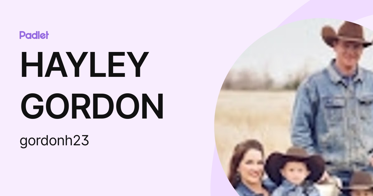 HAYLEY GORDON (gordonh23) profile | Padlet