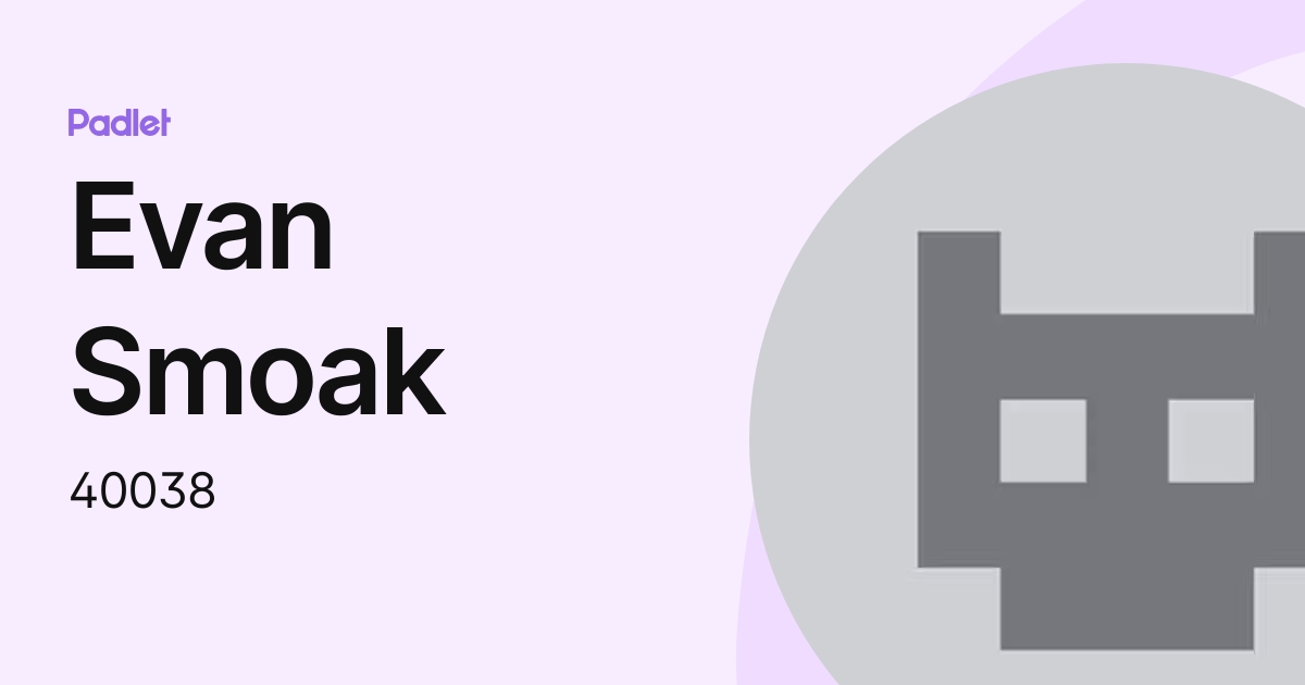 Evan Smoak (40038) profile | Padlet