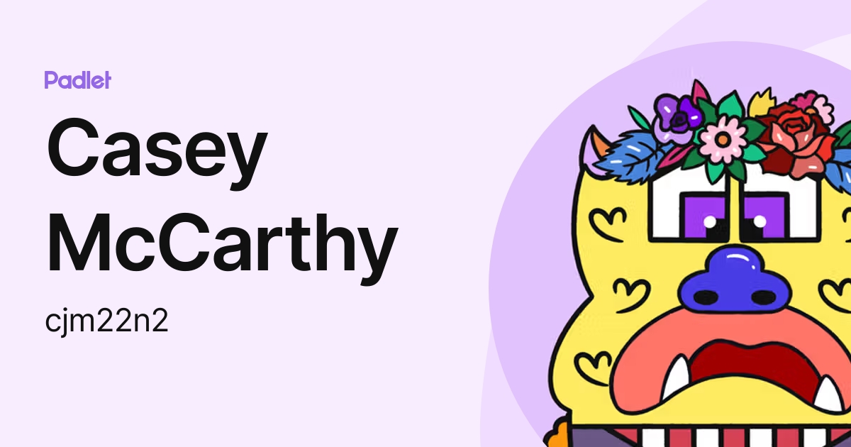 Casey McCarthy (cjm22n1) profile | Padlet