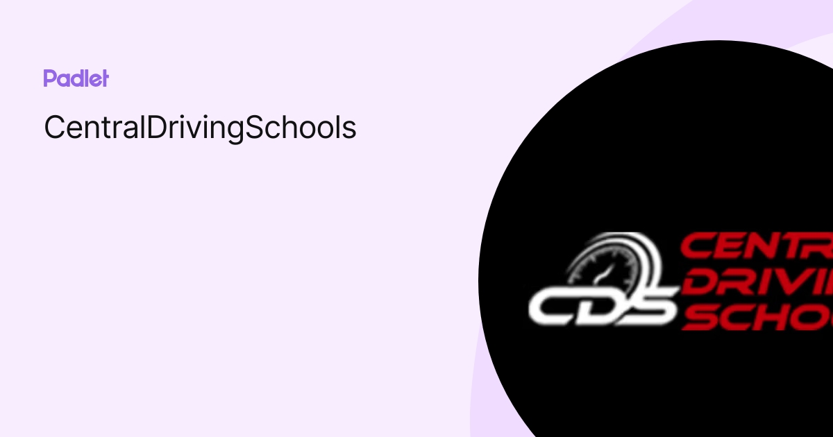 CentralDrivingSchools profile | Padlet