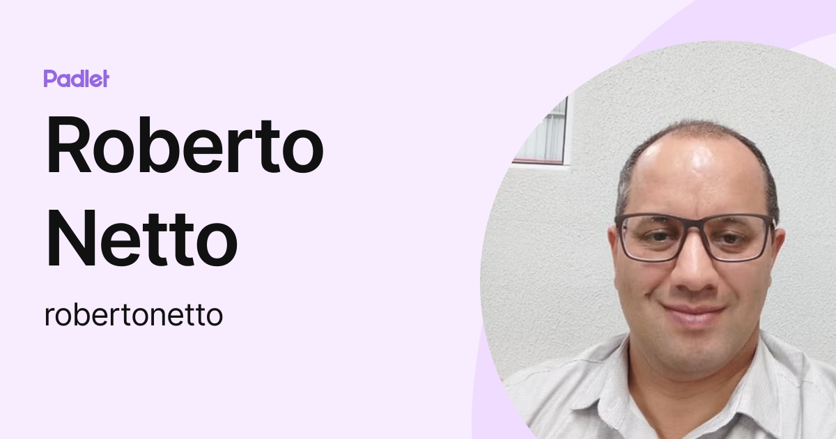 Roberto Netto (robertonetto) profile | Padlet