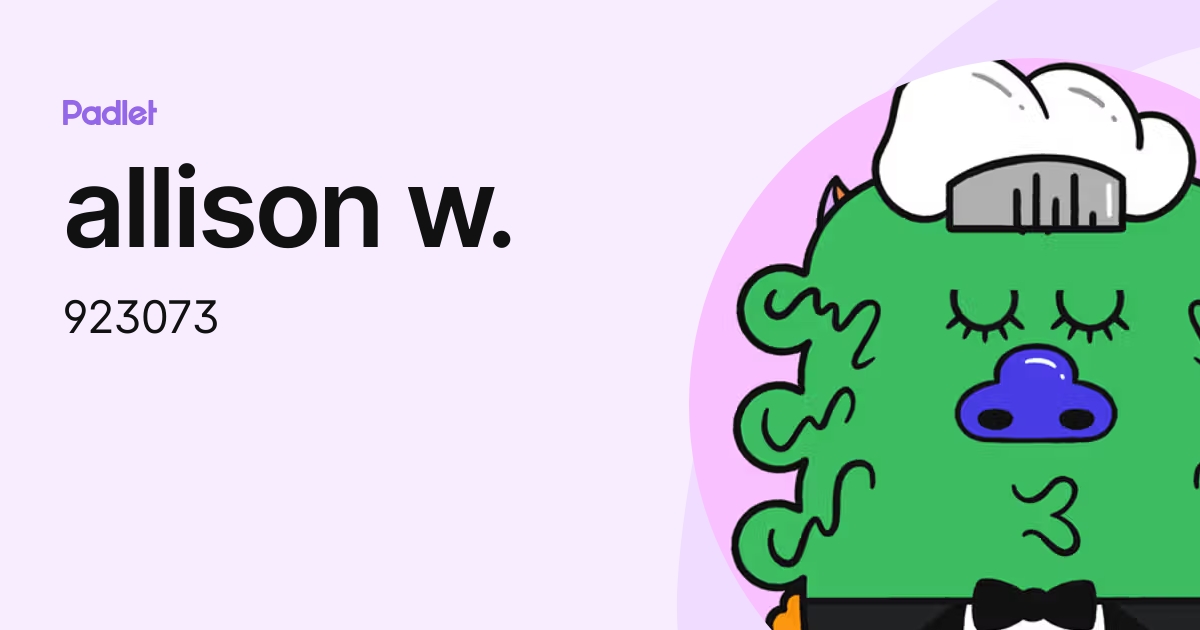 allison w. (923073) profile | Padlet