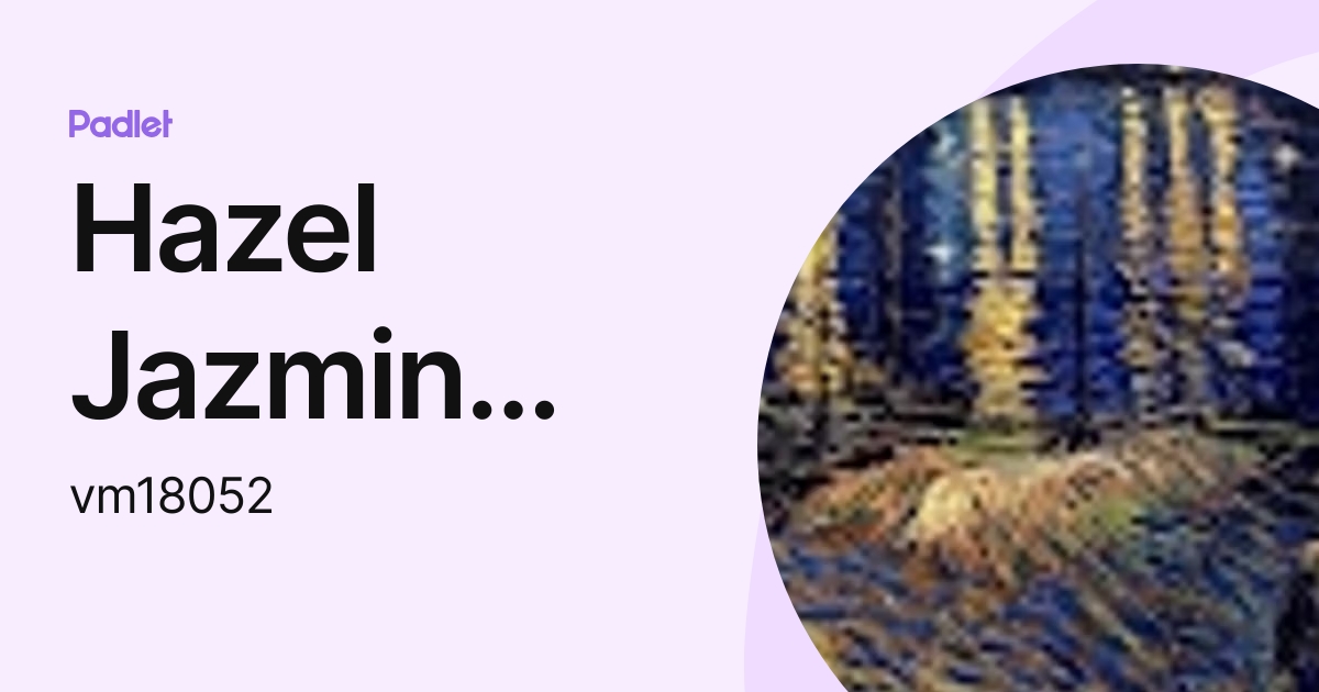 Hazel Jazmin Vasquez Montoya (vm18052) profile | Padlet