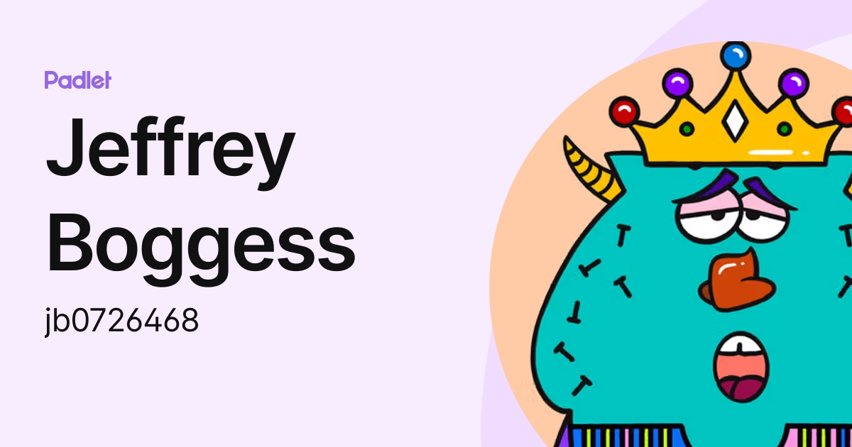 Jeffrey Boggess (jb0726468) profile | Padlet