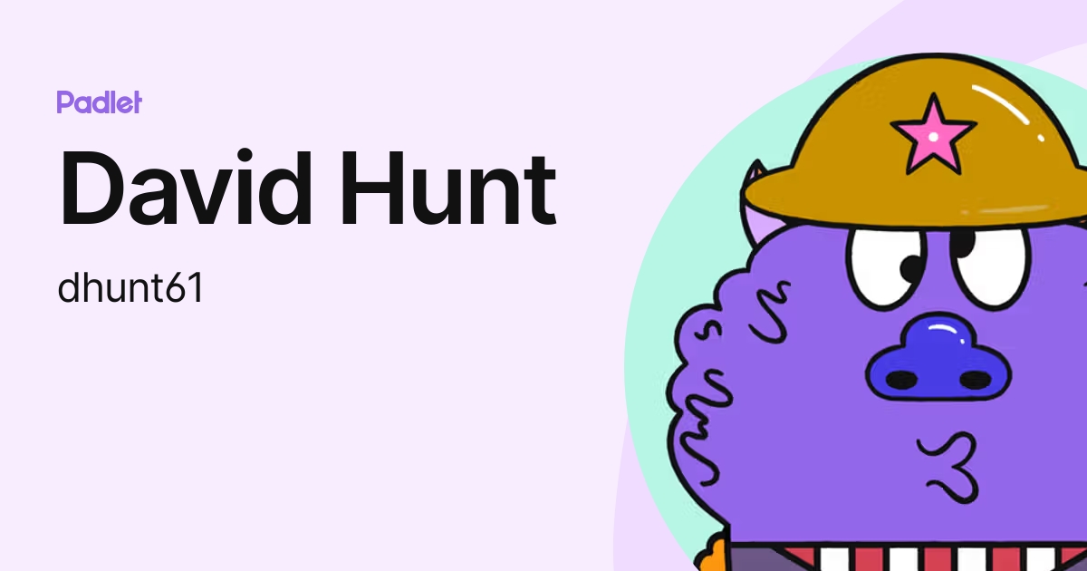 David Hunt (dhunt61) profile | Padlet